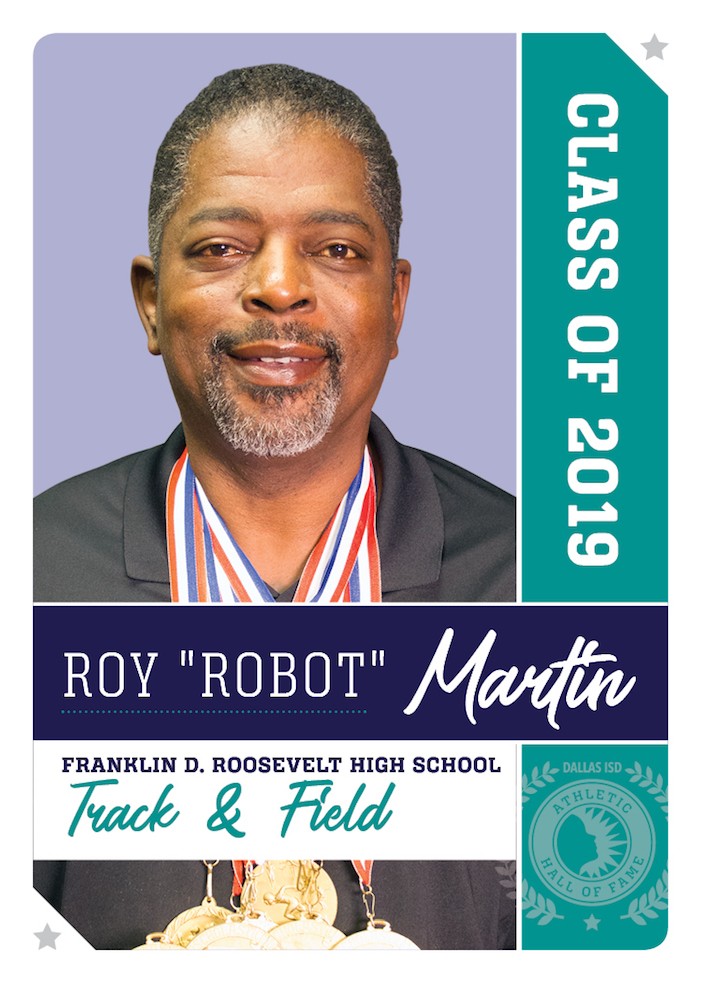 Dallas ISD Athletic HOF Spotlight: Roy “Robot” Martin | The Hub