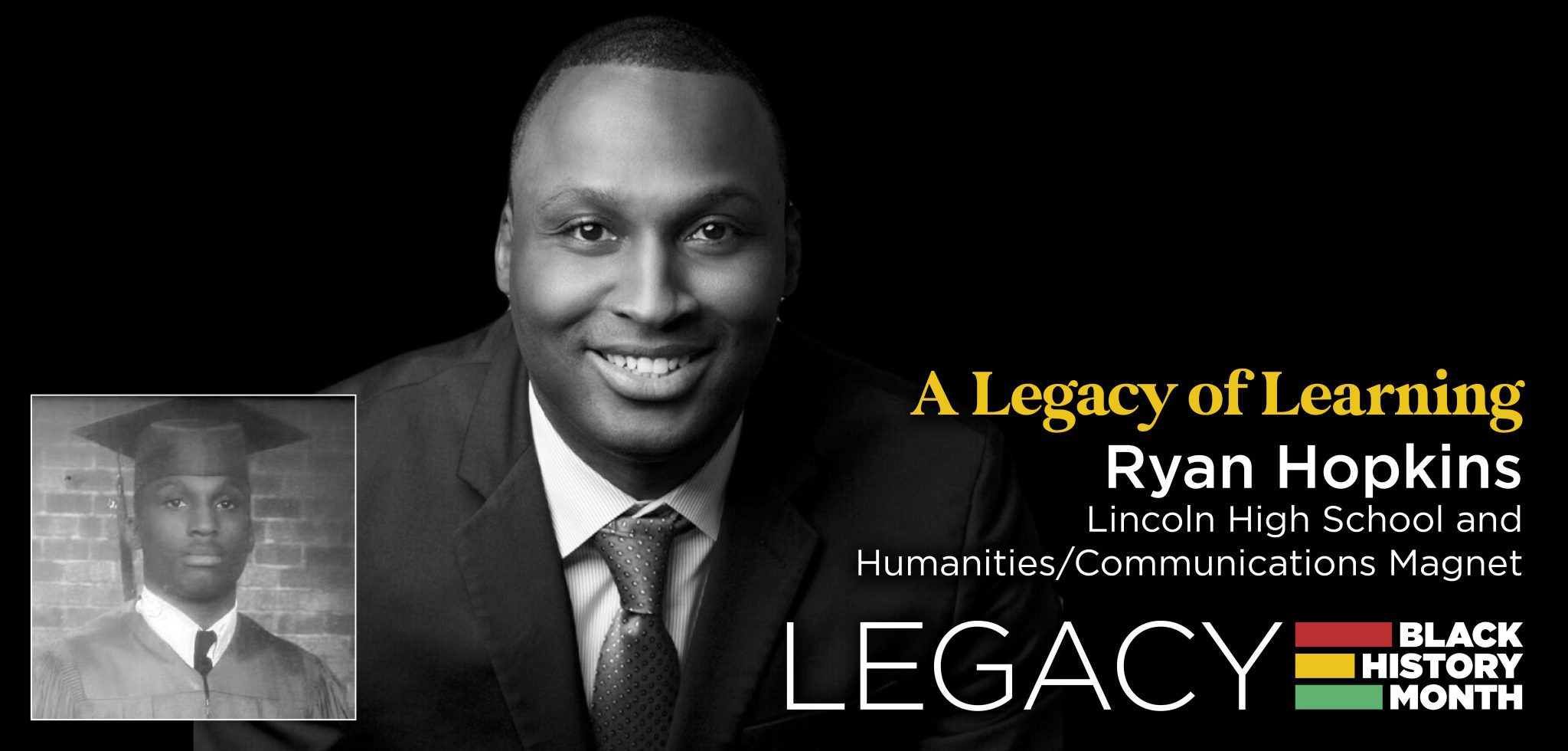 Legacy of Learning Spotlight: Ryan Hopkins, Lincoln High School and ...