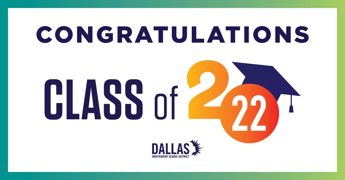 Dallas ISD announces 2022 valedictorians and salutatorians | The Hub